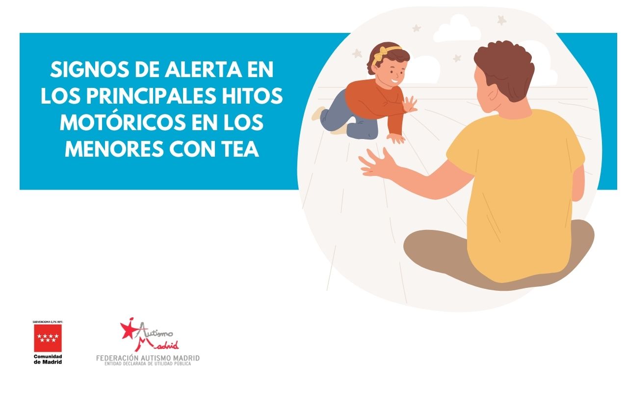 Signos de alerta en los principales hitos motóricos en los menores con TEA